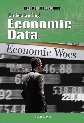 Understanding Economic Data | Rosen Publishing
